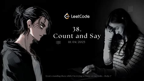 Leetcode 38 Count And Say ⚔️ Tatakae Youtube