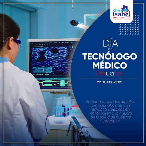 Clinica 🩺🔬 27 De Febrero I ¡feliz Día Del Tecnólogo Médico 🔬🩺 Hoy