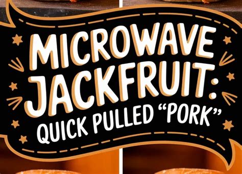 Microwave Frozen Jackfruit For Pulled Pork Can You Microwave Wiki
