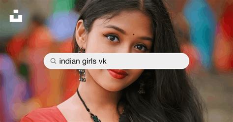 Indian Girls Vk Pictures Download Free Images On Unsplash