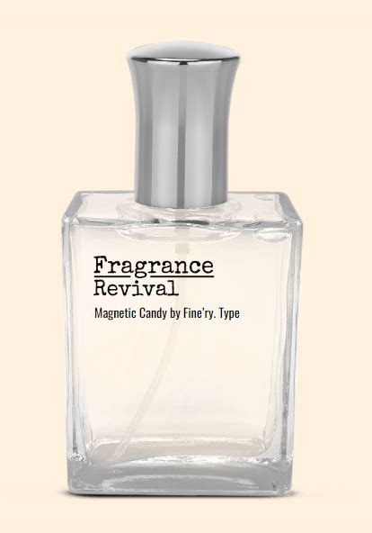 Magnetic Candy By Finery Type Fragrance Revival