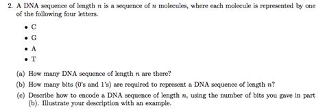 Solved A Dna Sequence Of Length N Is A Sequence Of N