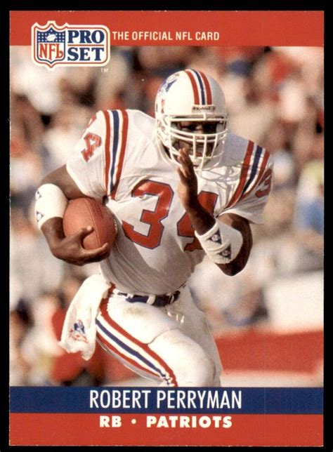 1990 Pro Set Robert Perryman New England Patriots 578 Ebay