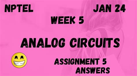 Analog Circuits Assignment 5 Nptel 2024 Hanumansview Youtube