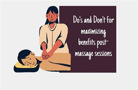 Dos And Dont For Maximizing Benefits Post Massage Sessions Natural