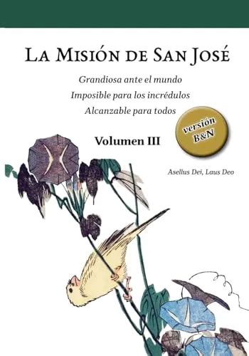 Libro La Misión De San José Volumen Iii Versión Bandn De Asel Cuotas