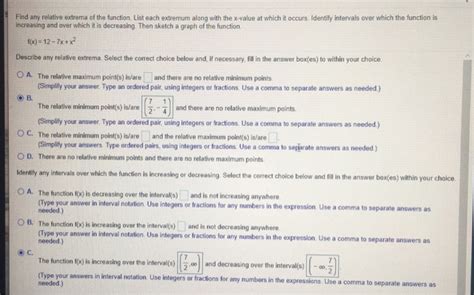 Solved Find Any Relative Extrema Of The Function List Each