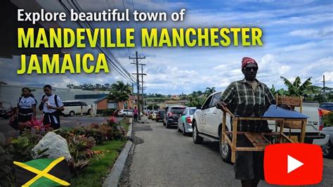 Explore The Beautiful Town Of Mandeville Manchester Jamaica With Me