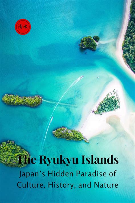 The Ryukyu Islands Japans Hidden Paradise Of Culture History And Nature In 2025 Ryukyu