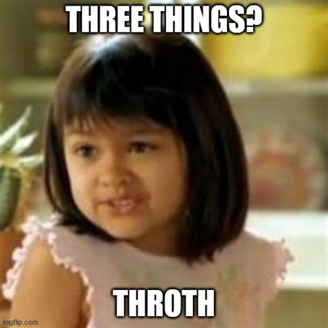 For Three Though Imgflip
