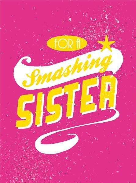For A Smashing Sister Summersdale
