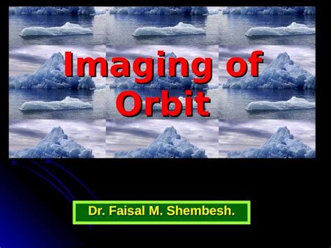 Ppt Imaging Of Orbit Dokumentips