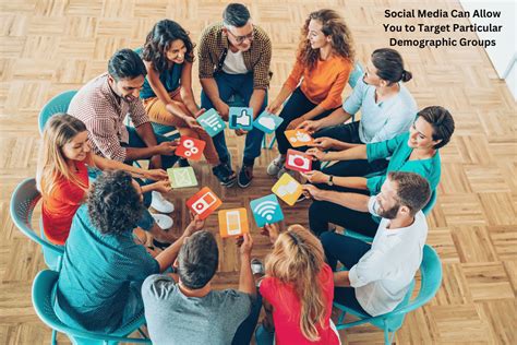 How The Use Of Social Media Can Allow You To Target Particular