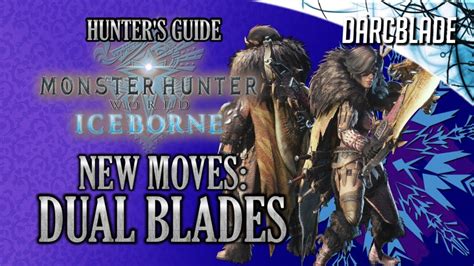 Best Ice Dual Blades Mhw Iceborne At Jack Black Blog