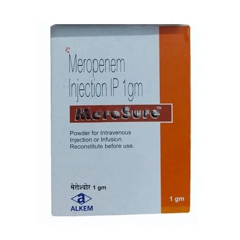 Meropenem Injections 1 5gm Meropenem And Sulbactam For Injection