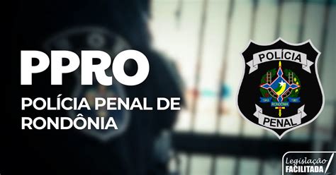 Ppro Polícia Penal Pré Edital Legislação Facilitada