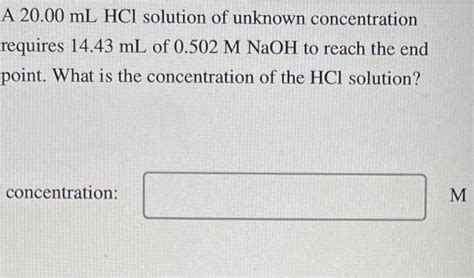 Solved A MLHCl Solution Of Unknown Concentration Chegg Com