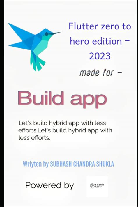 Flutter Zero To Hero Edition 2023 Lets Build Hybrid App With Less Efforts 9798393829827