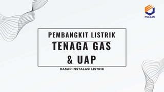 Pembangkit Listrik Tenaga Gas Dan Uap Indonesia Pptx