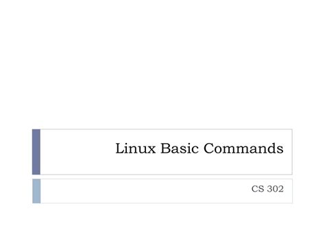 PPT Linux Basic Commands PowerPoint Presentation Free Download ID 4385849