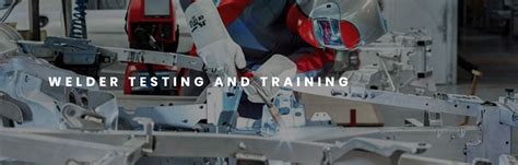 Welding Personnel Approval Testing Bs En Standards Bws Ltd