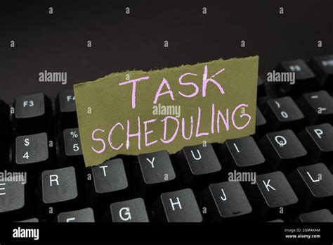 Text Showing Inspiration Task Scheduling Business Idea The Assignment