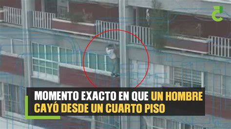 Momento Exacto En Que Un Hombre Cayó Desde Un Cuarto Piso