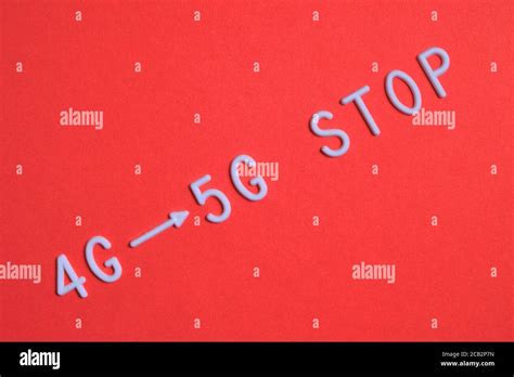 4G Networks Transitioning To 5G Technologies Stop Progress Technology Progress Concept Red