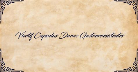 Vivotif Capsulas Duras Gastrorresistentes Información Completa Sobre