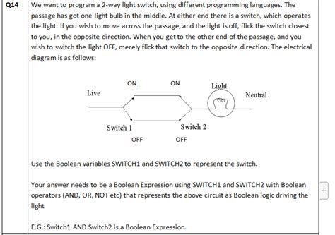 Solved We Want To Program A 2 Way Light Switch Using