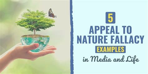 5 Appeal To Nature Fallacy Examples In Media And Life Develop Good Habits