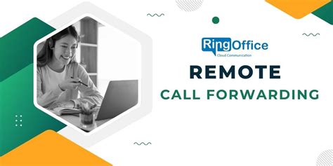 Ultimate Guide To Remote Call Forwarding For Businesses Ringoffice Ultimate Guide To Remote Call Forwarding For Businesses Ringoffice