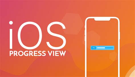 Ios Progress View Progress Bar
