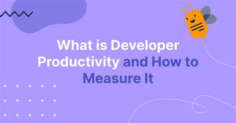 What Is Developer Productivity And How To Measure It Linearb Blog