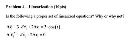solved problem 4 linearization 10pts is the following a