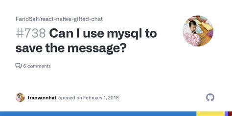 Can I Use Mysql To Save The Message Issue FaridSafi React Native Gifted Chat GitHub