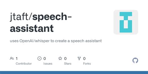 Github Jtaftspeech Assistant Uses Openaiwhisper To Create A Speech