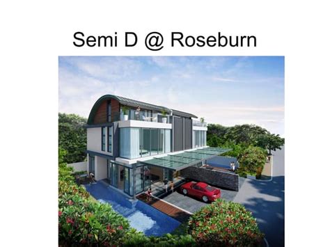 Semi D Roseburn Ppt