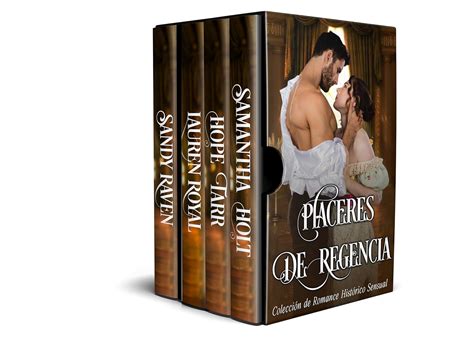 Placeres De Regencia Colección De Romance Histórico