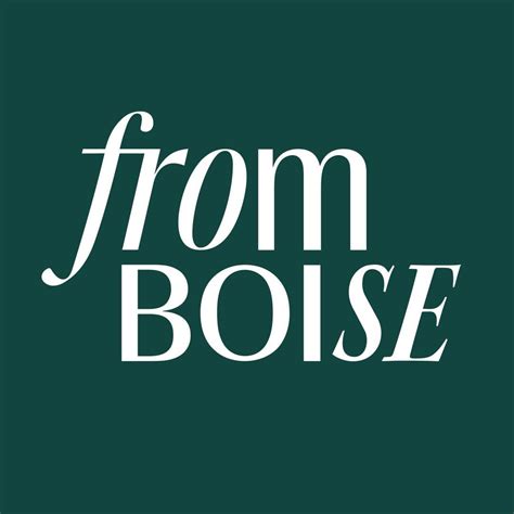From Boise