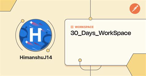 30 Days Workspace Postman Api Network