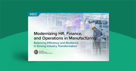 제조 업계의 Hr 운영 재무 현대화 산업의 대전환기에 균형적으로 효율성과 회복탄력성 확보 Workday