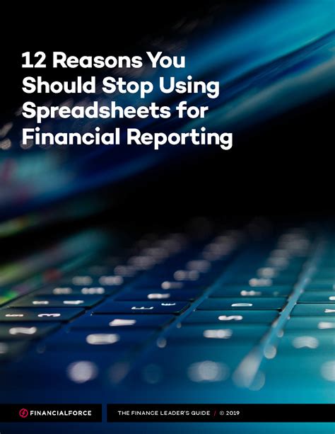 12 reasons you should stop using spreadsheets for financial reporting