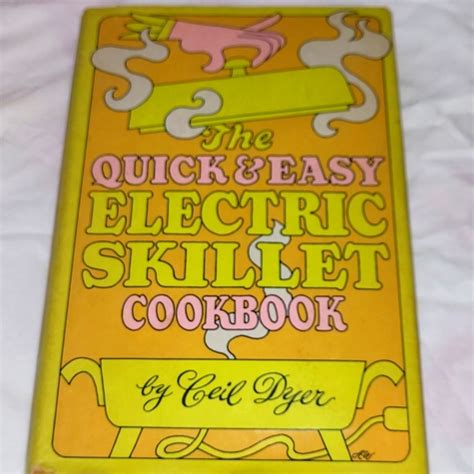 Other Vintage 1969 The Quick And Easy Electric Skillet Cookbook By Cecil Dyer Poshmark