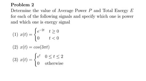 Solved Problem Determine The Value Of Average Power P And Chegg