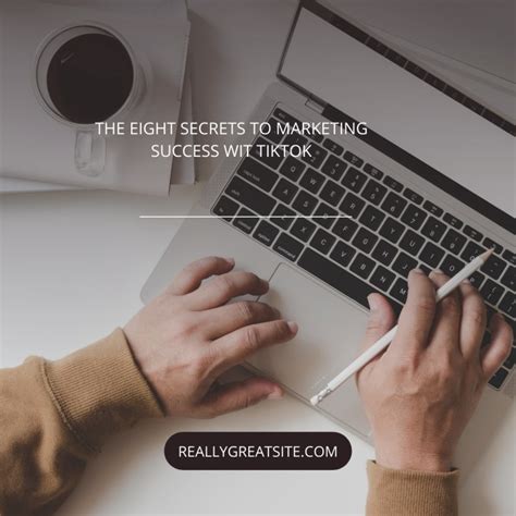 Buy Thw Eight Secrets To Marketing Success With Tiktok By Hellen Mutethya Maluki On Selar