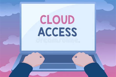 Hand Writing Sign Cloud Access Business Idea Software Tool Between The