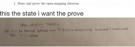 Solved 1 State And Prove The Open Mapping Theorem This The