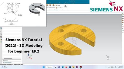 Siemens Nx Tutorial 2022 3d Modeling For Beginner Ep2 Siemensnx