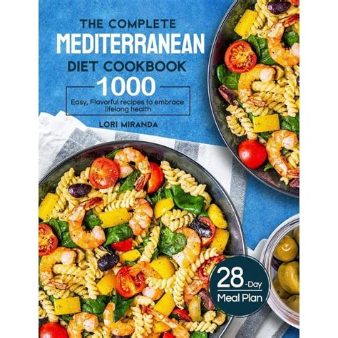 The Complete Mediterranean Diet Cookbook Paperback